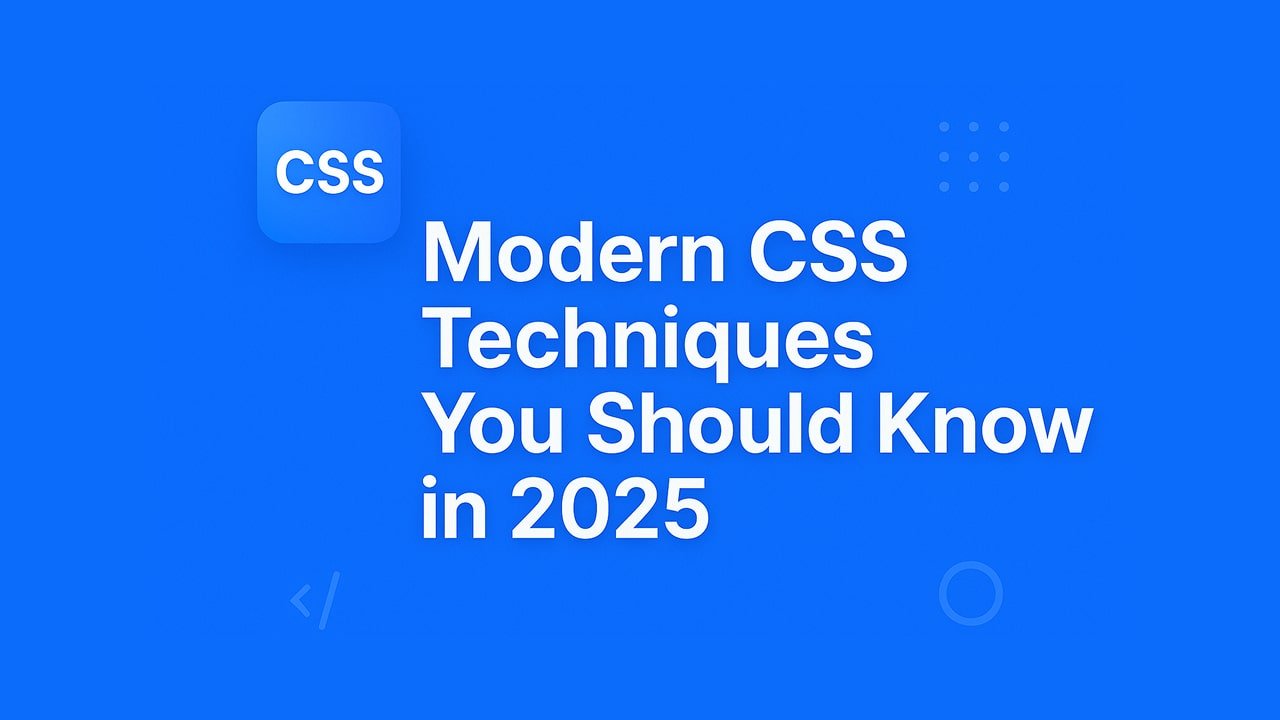 Modern CSS Techniques You Should Know - Figma to HTML Conversion ...